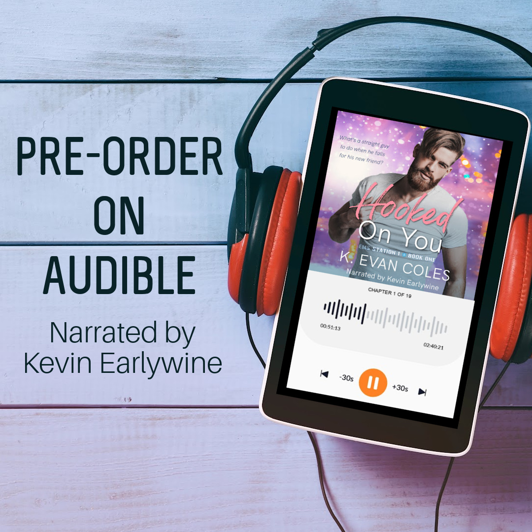 ‘Hooked On You’ audio coming soon! – K. Evan Coles