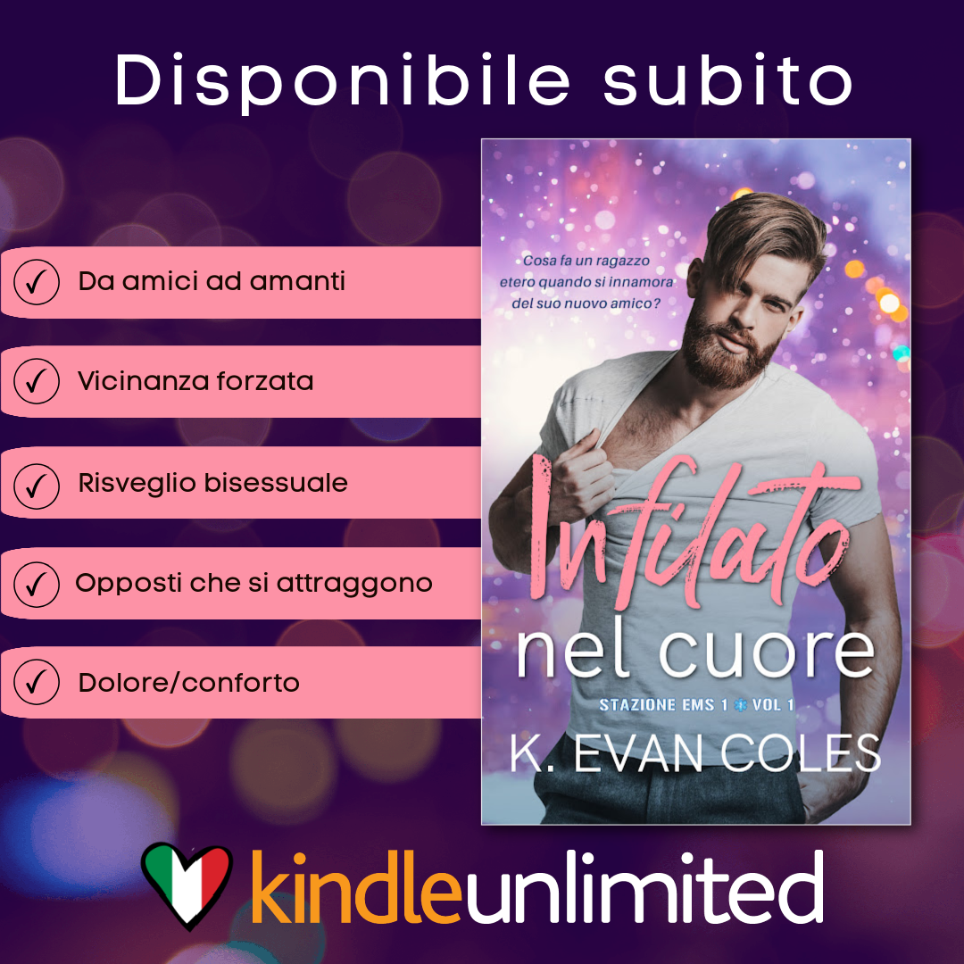 Disponibile subito: ‘Infilato nel cuore’ – K. Evan Coles